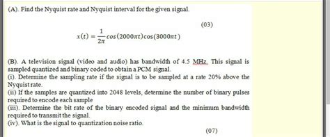 Solved A Find The Nyquist Rate And Nyquist Interval For