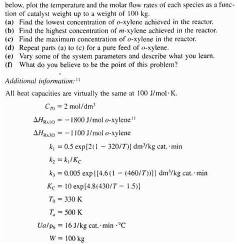 Multiple Reactions With Heat Effects Xylene Has Chegg Com