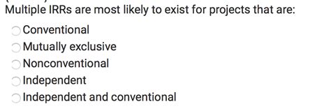 solved multiple irrs are most likely to exist for projects