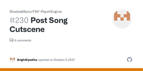 Post Song Cutscene Issue ShadowMario FNF PsychEngine GitHub