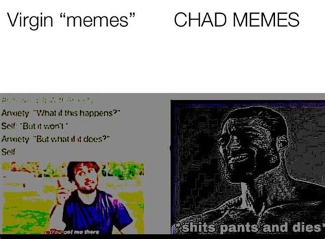 Chad Memes Are The Funniest R Chadsriseup
