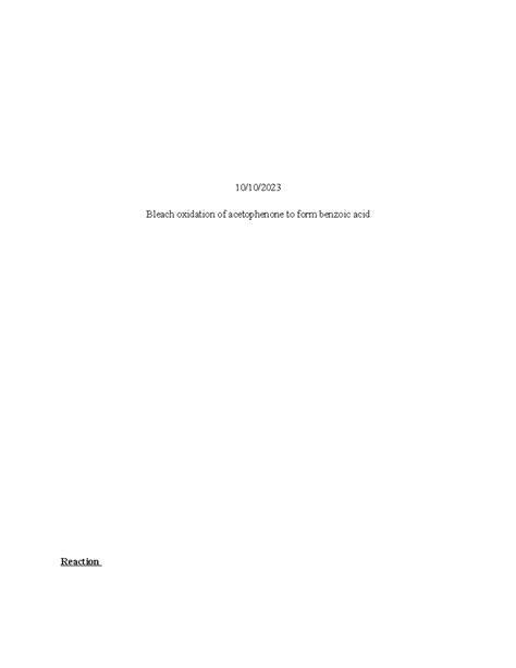 Bleach Oxidation Of Acetophenone To Benzoic Acid Experiment Report