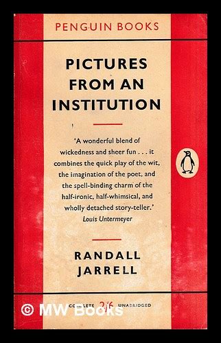 Pictures From An Institution By Randall Jarrell By Jarrell Randall 1959 First Edition