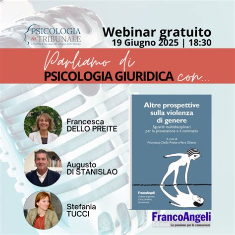Parliamo Di Psicologia Giuridica Con Francesca Dello Preite Augusto