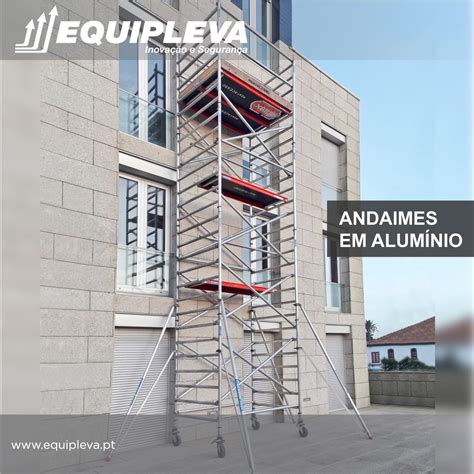 Equipleva 🏗️ Andaimes Em Alumínio Leveza Segurança E Eficiência No