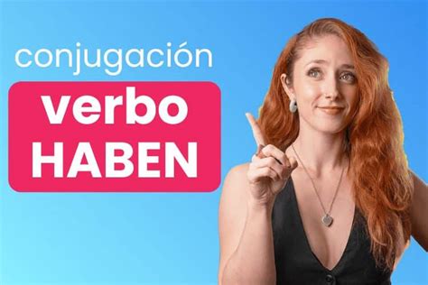 Conjugación Del Verbo “haben” Tener Haber En Alemán