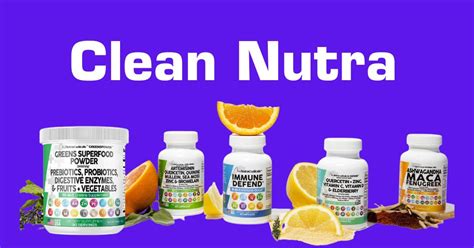 Clean Nutra Reviews Health Supplements And Nutraceuticals Rismartfy