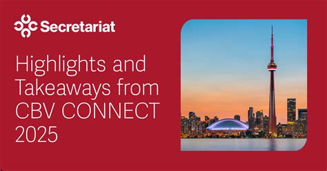 Highlights And Takeaways From Cbv Connect 2025 Secretariat