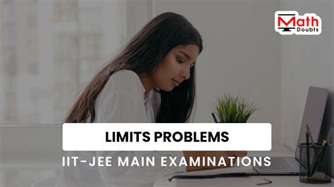 IIT JEE Limits Problems And Solutions