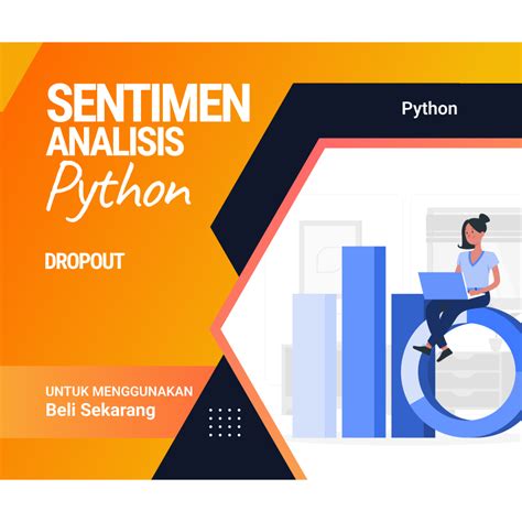 Jual Script Sentimen Analisis Metode Dropout Full Panduan Shopee