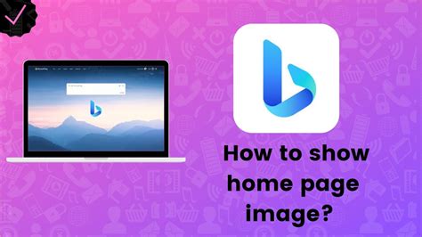 How To Show Home Page Image Microsoft Bing Youtube