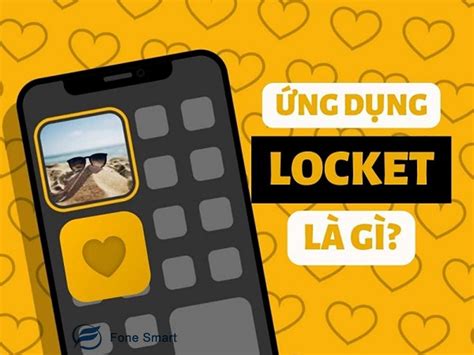 Locket Là Gì Hướng Dẫn Sử Dụng Locket App Hot Cho Giới Trẻ Hiện Nay