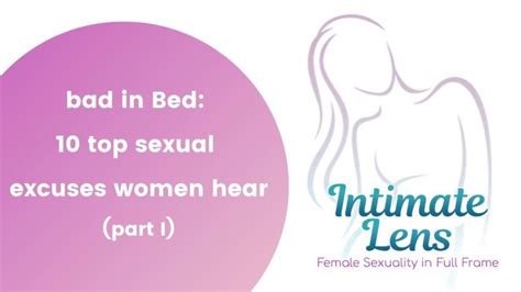 Ditza Katz Pt Phd On Linkedin Bad In Bed 10 Top Sexual Excuses Women Hear Part I Female