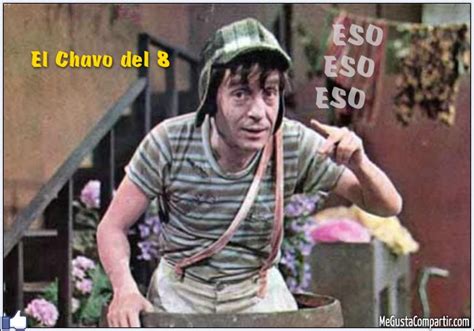 Chespirito Quotes Quotesgram