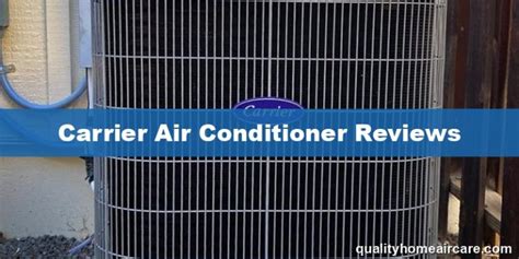 Carrier Air Conditioner Reviews Models Efficiency Pricing And Brand