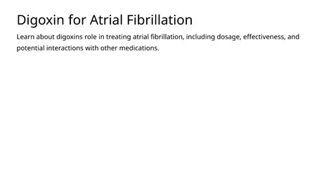 Digoxin For Atrial Fibrillation Medsis