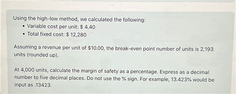 Solved Using The High Low Method We Calculated The Chegg Com