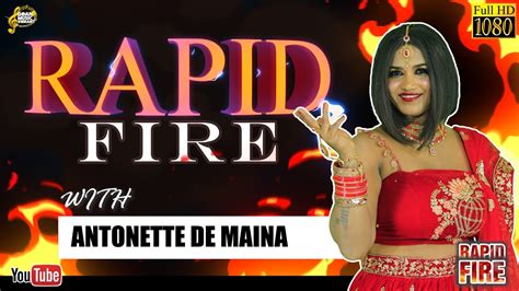 Rapid Fire With Antonette De Maina 2021 Youtube