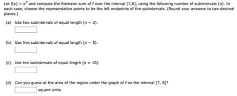 solved let f x x3 and compute the riemann sum of f over the