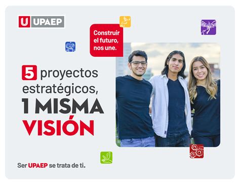 Upaep Avanza En La Implementación De Cinco Proyectos Estratégicos Rumbo