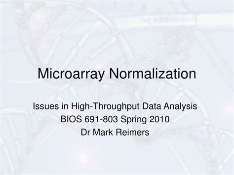 Ppt Microarray Normalization Powerpoint Presentation Free Download