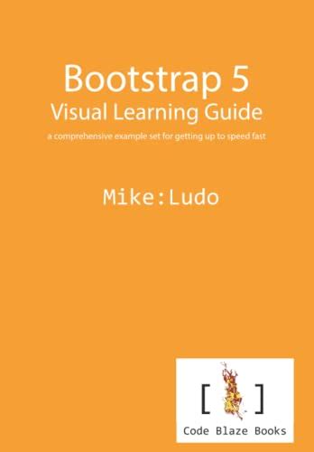 Bootstrap 5 Visual Learning Guide A Comprehensive Example Set For