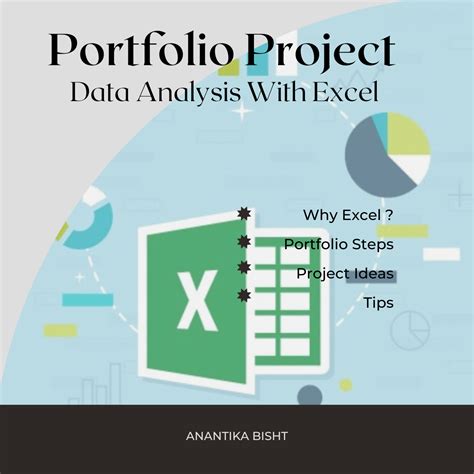 Excel Dataset Projects Building A Robust Portfolio By Anantikabisht Medium