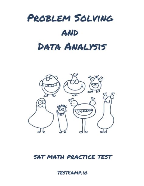 Problem Solving And Data Analysis Sat Math Practice Test