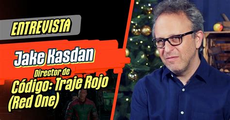 Entrevistamos A Jake Kasdan Director De Código Traje Rojo Infobae