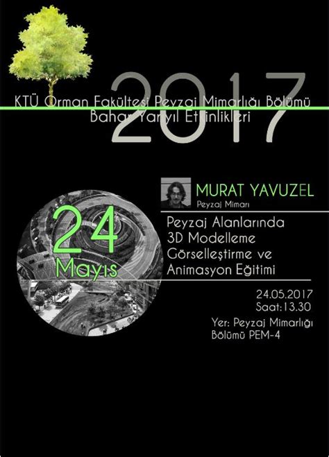 Peyzaj Alanlarında 3d Modelleme Görselleştirme Ve Animasyon Eğitimi Peyzaj Mimarlığı Bölümü