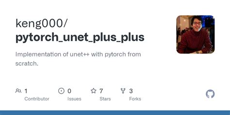 Github Keng000pytorchunetplusplus Implementation Of Unet With Pytorch From Scratch
