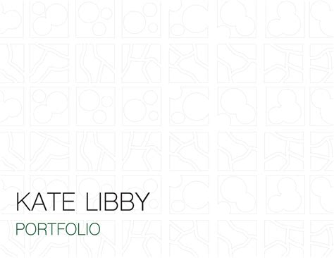 Kate Libby Portfolio By Kate Libby Issuu