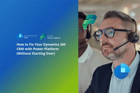 How To Fix Your Dynamics 365 Crm With Power Platform Without Starting