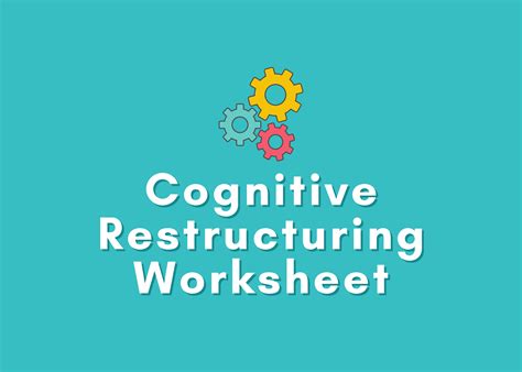 Cognitive Restructuring Worksheet Zencare Blog