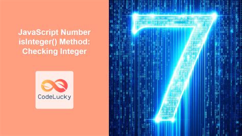 Javascript Number Isinteger Method Checking Integer Codelucky