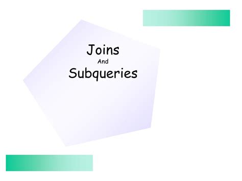 Ppt Joins And Subqueries Powerpoint Presentation Free Download Id3878082