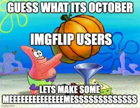 Générateur De Mèmes Spongebob Pumpkin Funnel Meme Picker