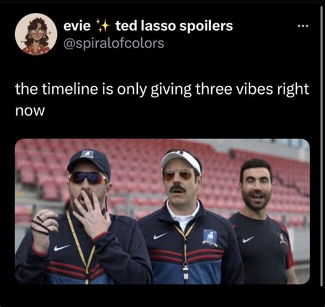 Ted Lasso Finale Memes Believe In Season 4