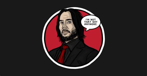 John Wick That Guy John Wick T Shirt Teepublic