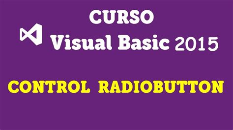 📝curso Vbnet 2015 Control Radiobutton Youtube