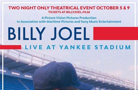 Billy Joel Live At Yankee Stadium In Theaters Tonight And Oct 9 Billy Joel Official Site