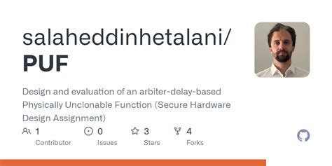 Github Salaheddinhetalanipuf Design And Evaluation Of An Arbiter