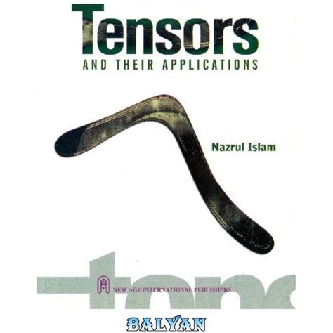خرید و قیمت دانلود کتاب Tensors And Their Applications ترب