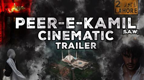 Peer E Kamil Cinematic Trailer Urdu Novel Trailer Umera Ahmed