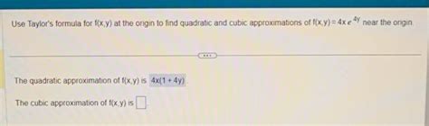 [solved] use taylor s formula for f x y at the