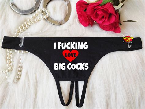 I Love Big Cocks Naughty Hotwife Panties Crotchless Panties Cuckold