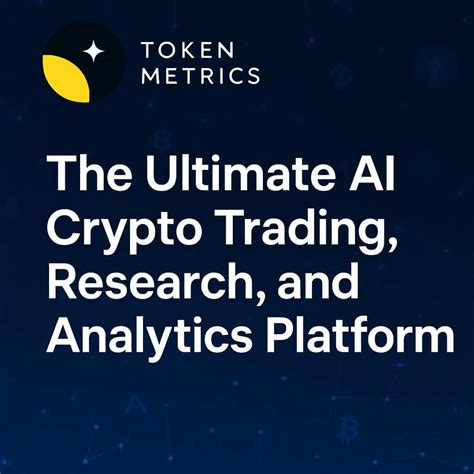 Token Metrics The Ultimate Ai Crypto Trading Research And Analytics