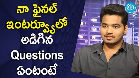నా ఫైనల్ ఇంటర్వ్యూ లో అడిగిన Questions ఏంటంటే Upsc Topper Air 498 Surapati Prasanth Kumar