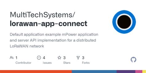 GitHub MultiTechSystems Lorawan App Connect Default Application Example MPower Application