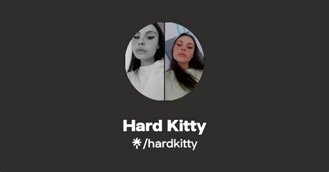 Hard Kitty Find Hard Kitty Onlyfans Linktree